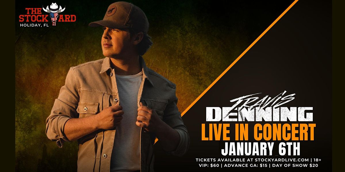 Travis Denning In Concert, The Stockyard, Holiday, 6 January 2023 ...
