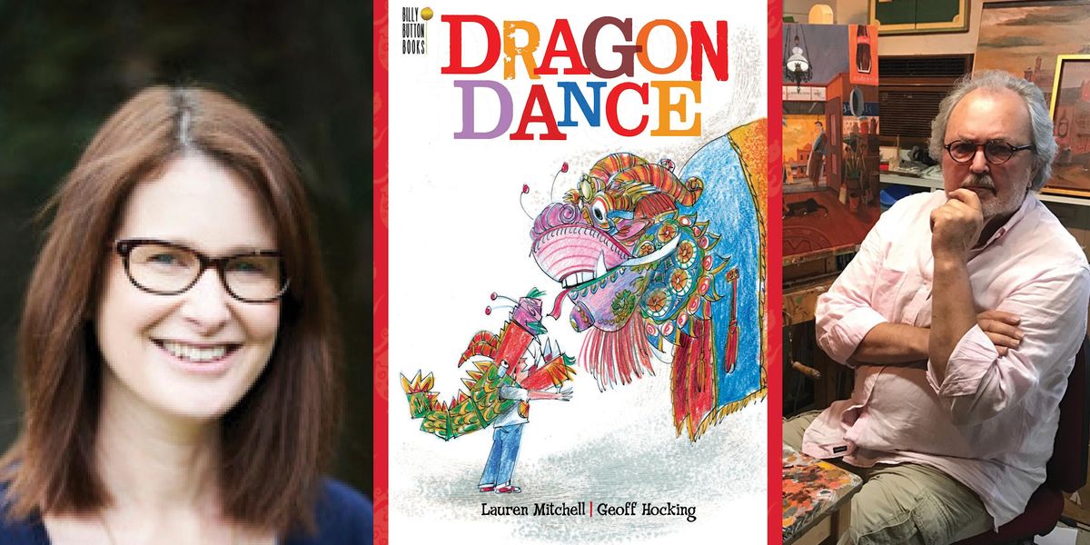 Dragon Dance: Lauren Mitchell and Geoff Hocking, Bendigo Library, 21 ...