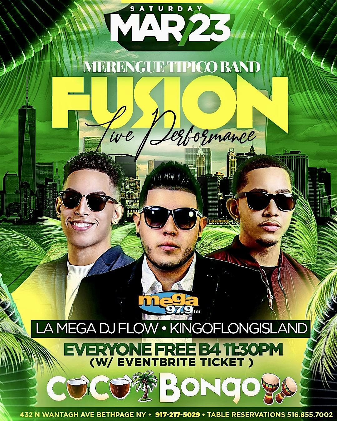 CocoBongo Mega Saturday | LaMega DjFlow + Live Merengue Band, COCO ...