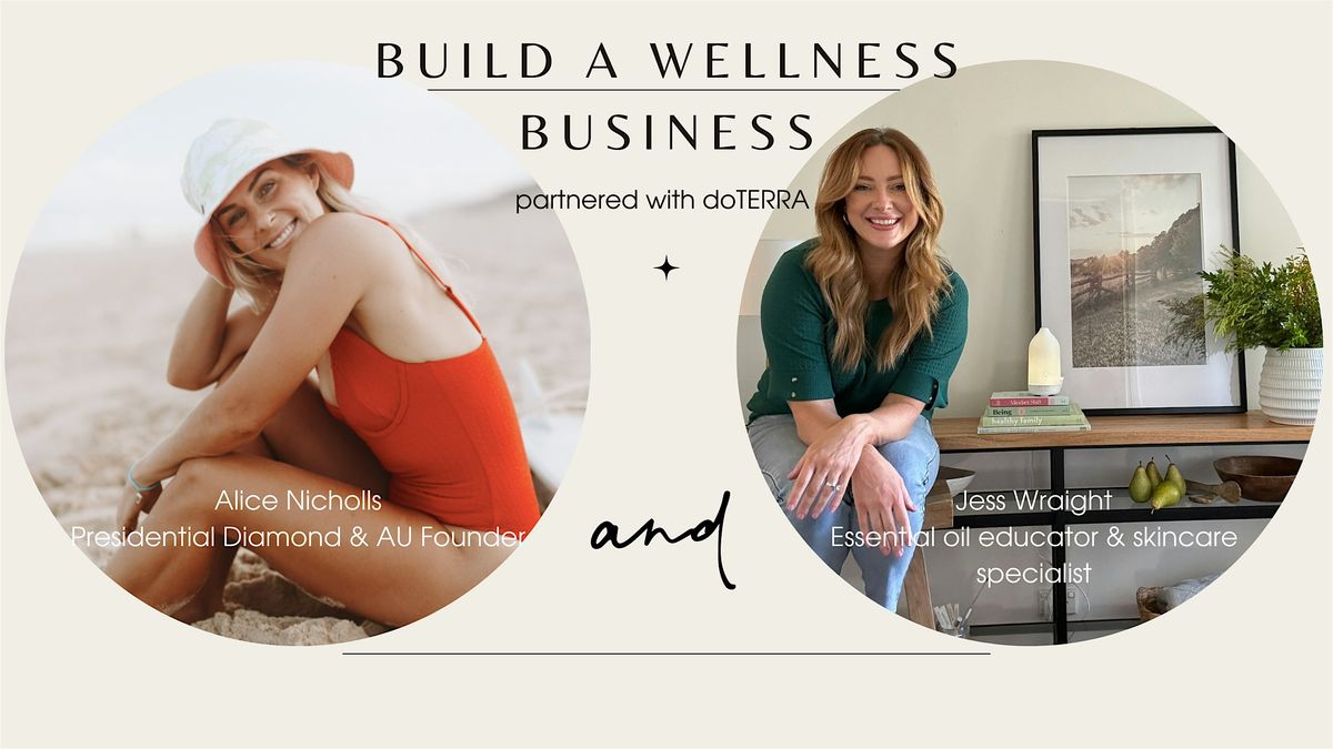 Build your own wellness business with doTERRA, Private residence ...