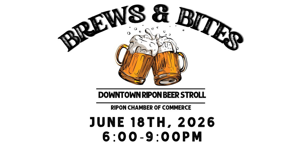 Brews and Bites 2026, Downtown Ripon, 18 June 2026 | AllEvents