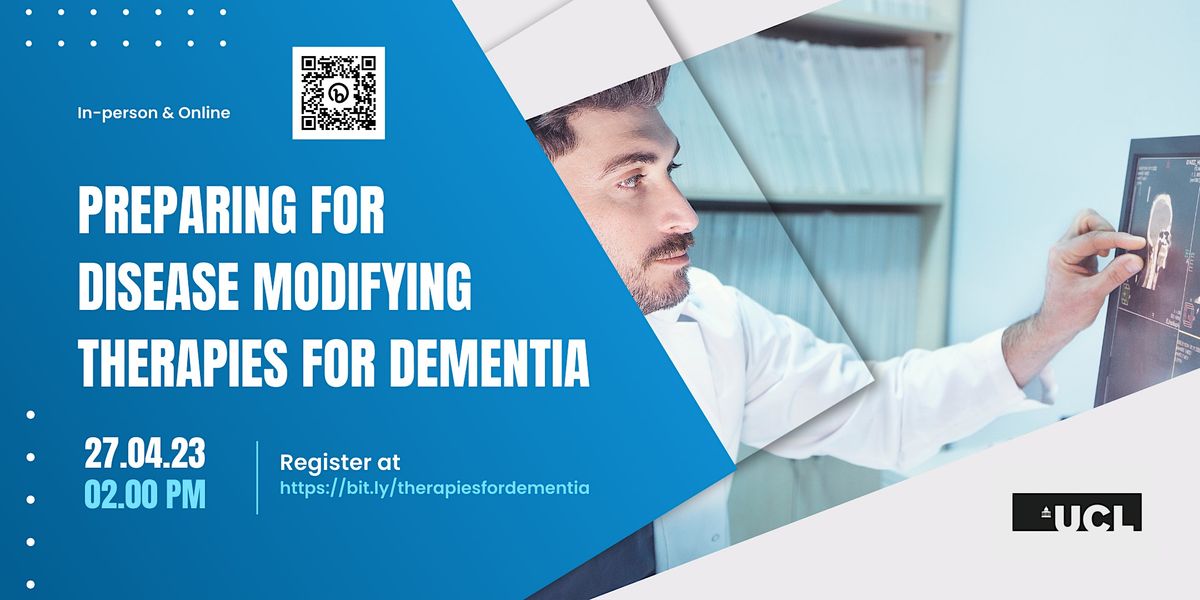 Preparing for Disease Modifying Therapies for Dementia, Kennedy Lecture ... Preparing for Disease Modifying Therapies for Dementia, Kennedy Lecture ...