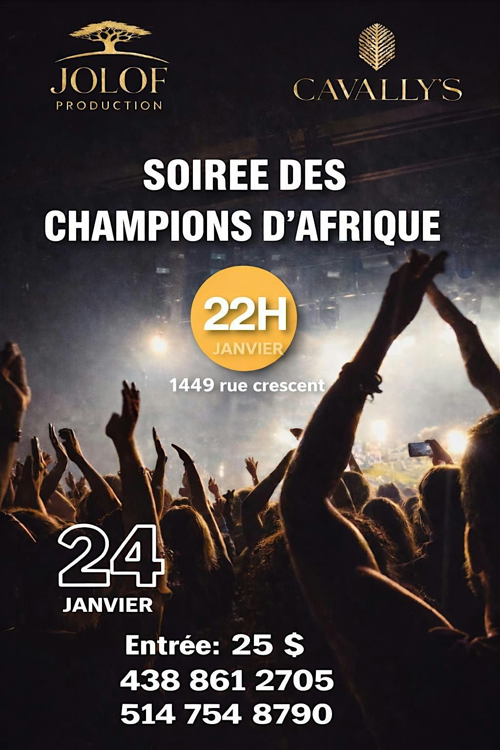 SOIREE DES CHAMPIONS DAFRIQUE, Cavally’s, Montréal, 24 January to 25 ...