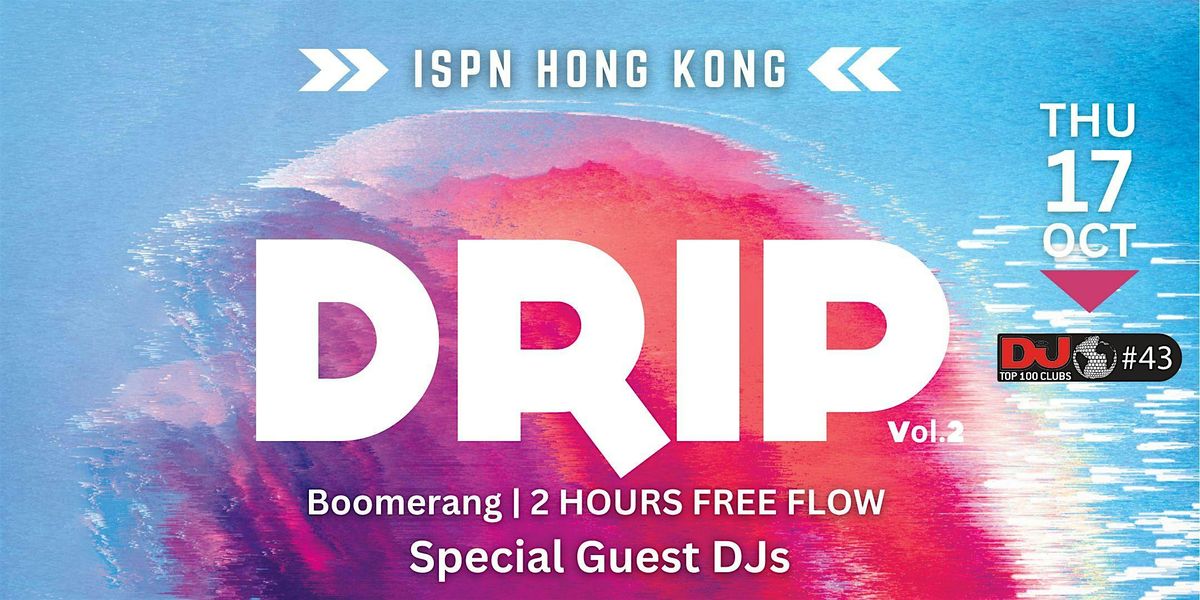 International Student Night | Drip vol.2, BOOMERANG • The Illusionist ...