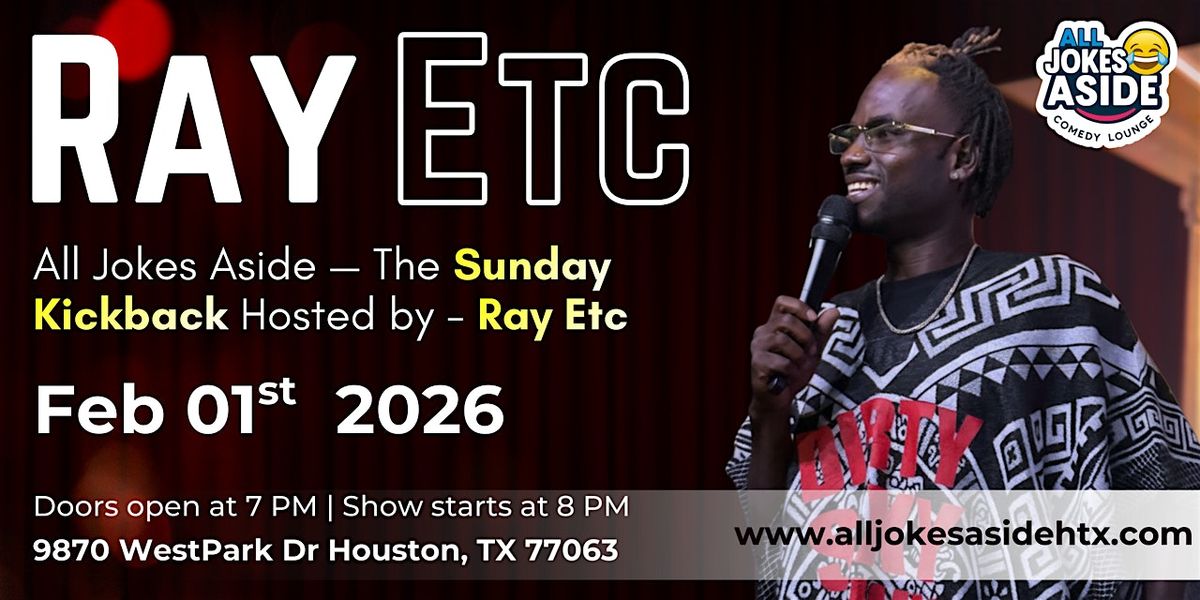 Ray Etc Live at All Jokes Aside Comedy Lounge, 9870 Westpark Dr ...