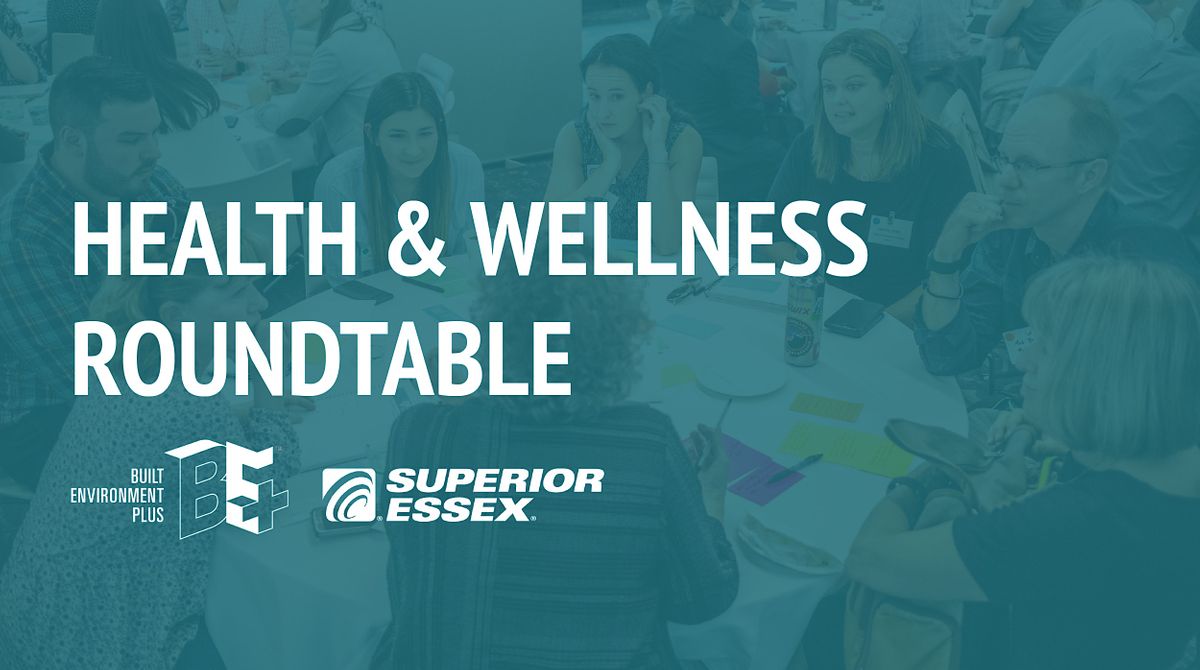 Health and Wellness Roundtable, September 8 2023 | Online Event ...