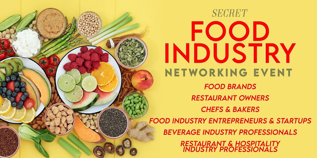 Food Industry Networking Event In NYC, New York City, 13 September 2023 ...