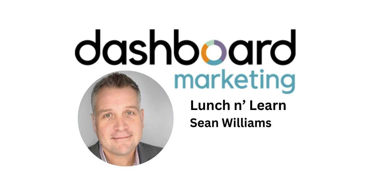 Lunch n Learn with Dashboard Marketing, Emera IDEA building, Halifax ...