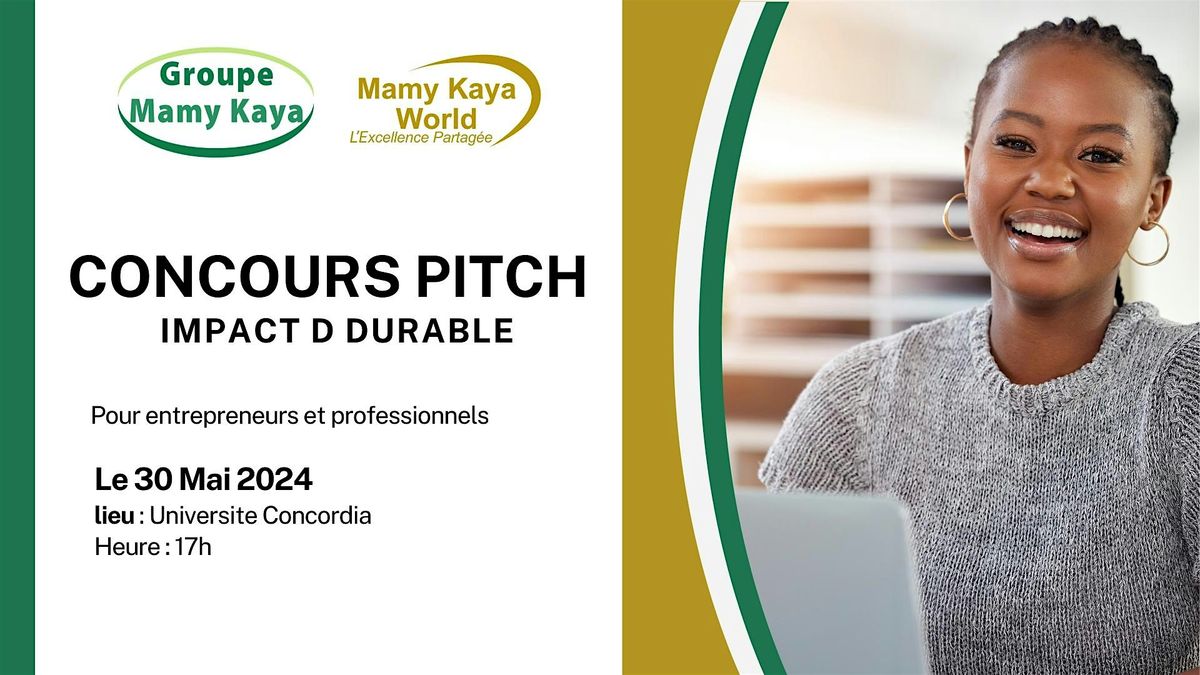 Concours de Pitch Impact Durable, Université Concordia, Montreal, 30 ...