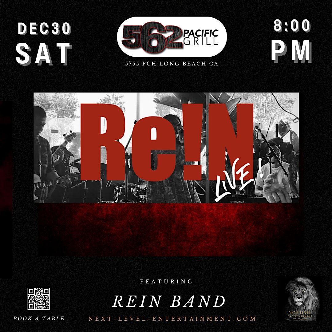Rein Band, 562 Pacific Grill, Long Beach, 30 December 2023 | AllEvents.in