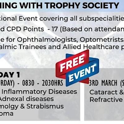 TROPHY OPHTHALMIC CONFERENCE-Hilton East Midlands Airport MARCH 2024 ...