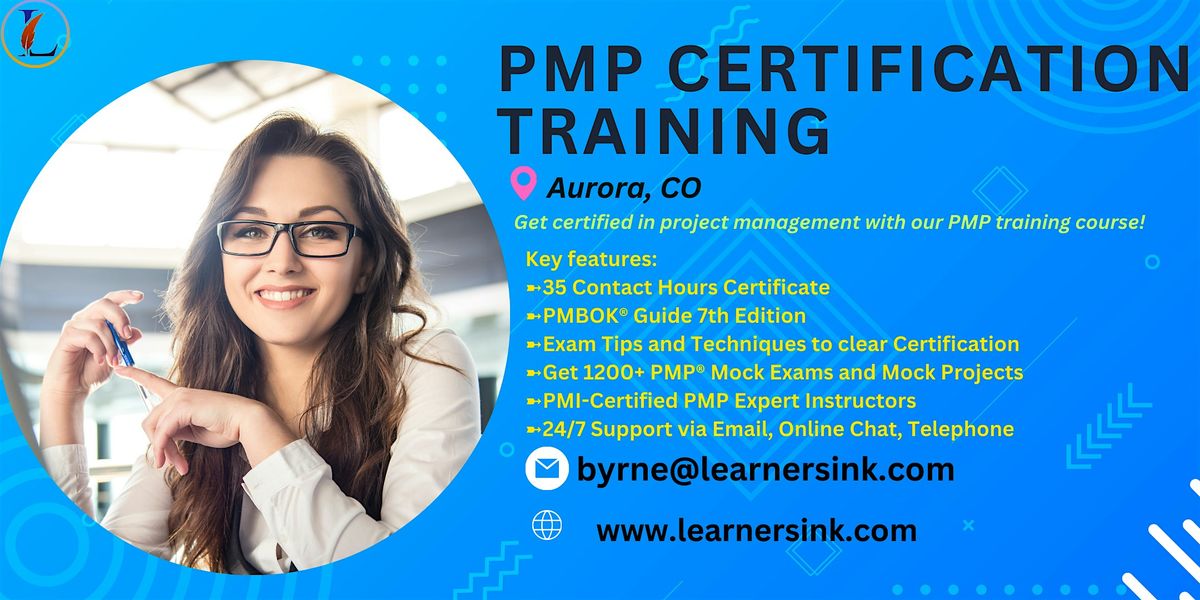 Confirmed 4 Day PMP exam prep workshop in Aurora, CO, 3190 S Vaughn Way, Aurora, 28 May to 22 ...