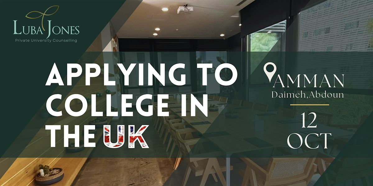 Luba Jones Presents: Applying to University in the UK, Daimeh Eatery ...