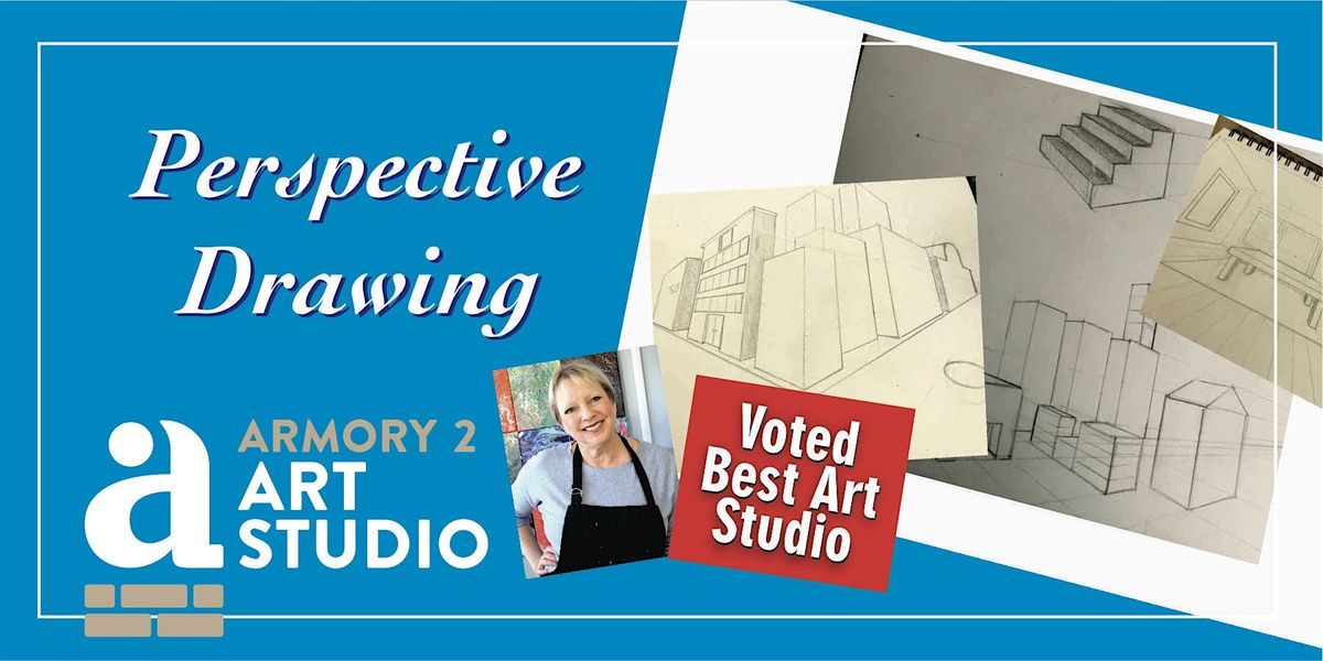 Basic 1, 2, & 3 Point Perspective Drawing, Armory 2 Art Studio, Grand ...