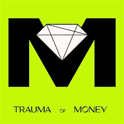 Discover Trauma of Money Events | Tickets & Details | AllEvents