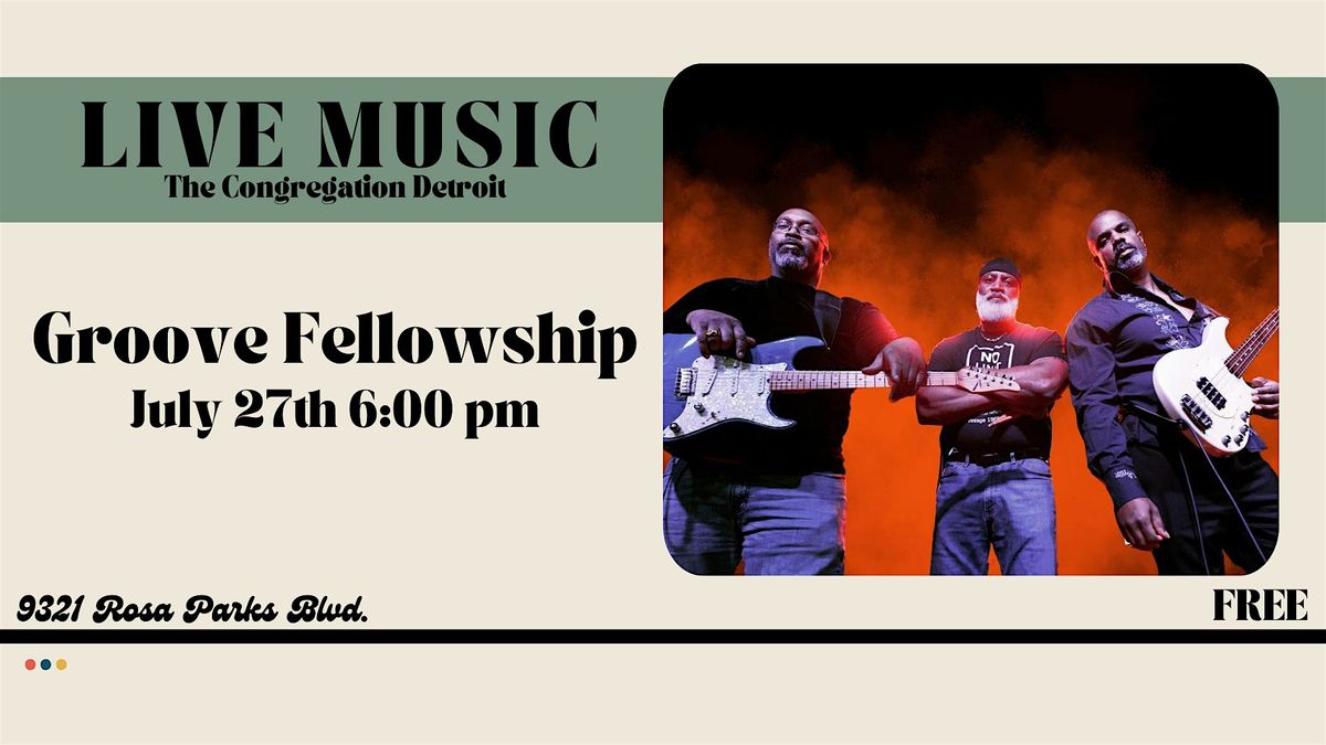 Free Live Music @ The Congregation Detroit, The Congregation, Detroit ...