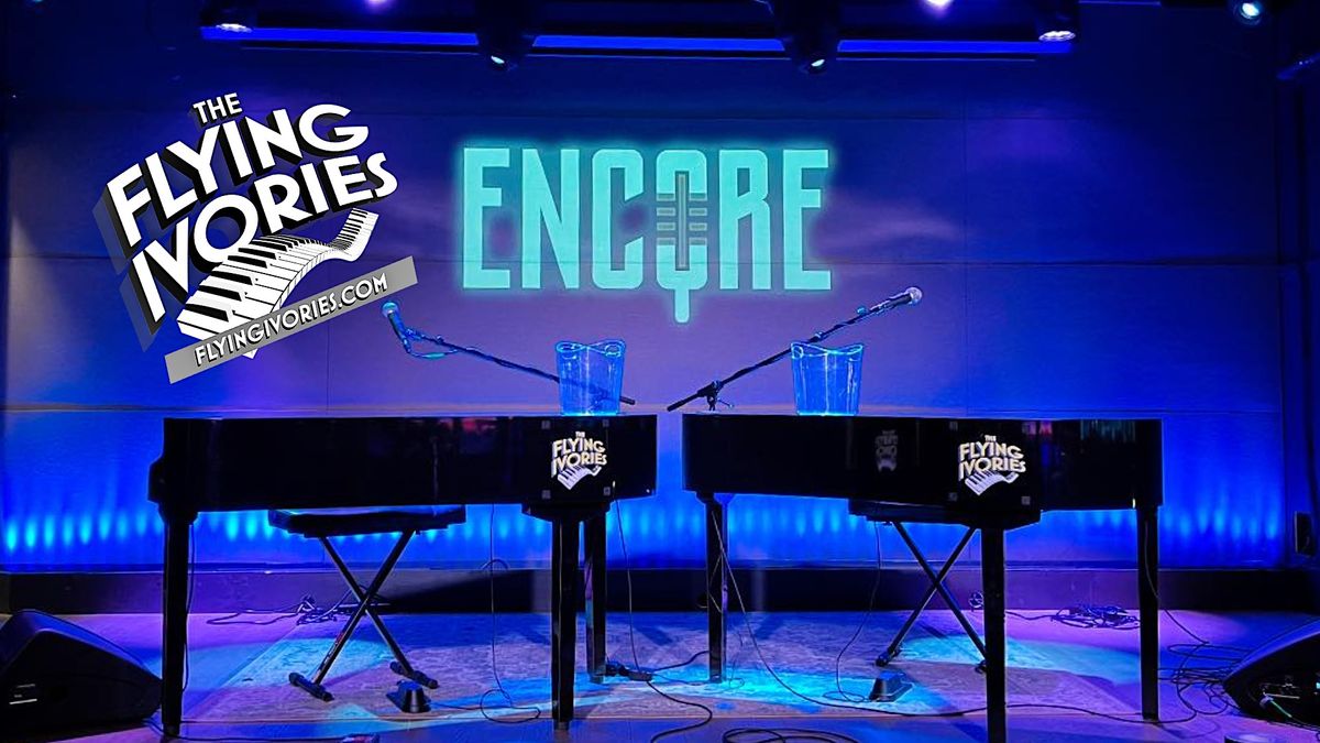 The Flying Ivories: Dueling Pianos, The Collective - Encore, Columbia ...