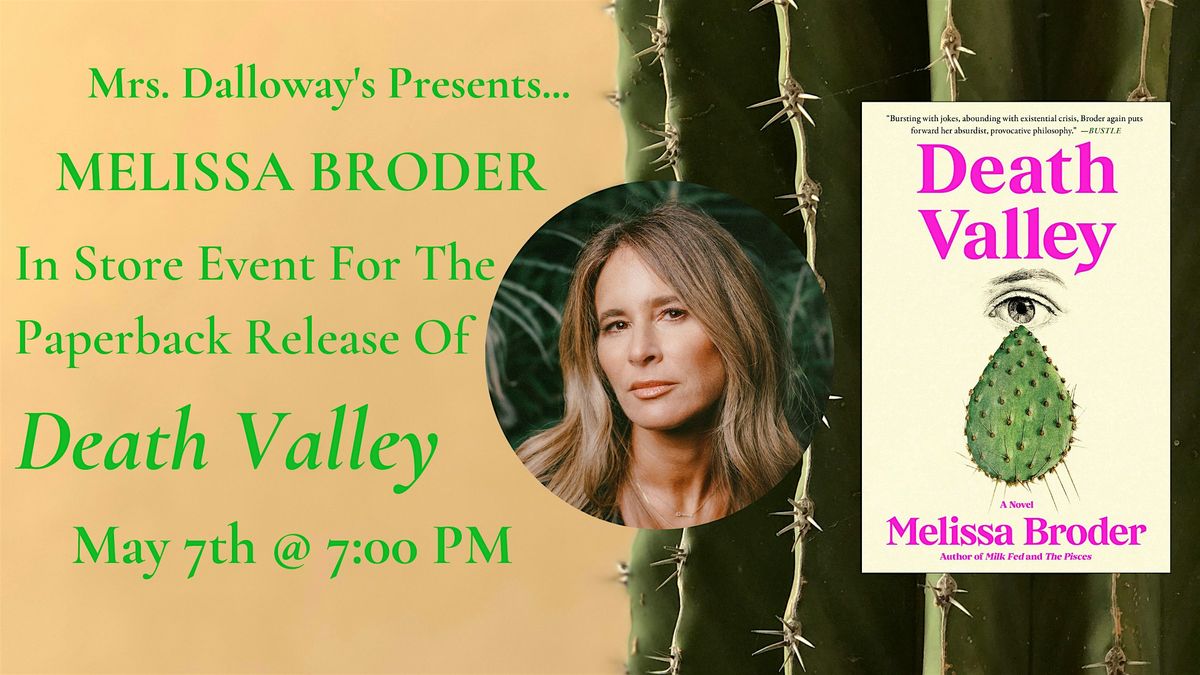 Melissa Broder In Store Event For The Paperback Release of DEATH VALLEY ...