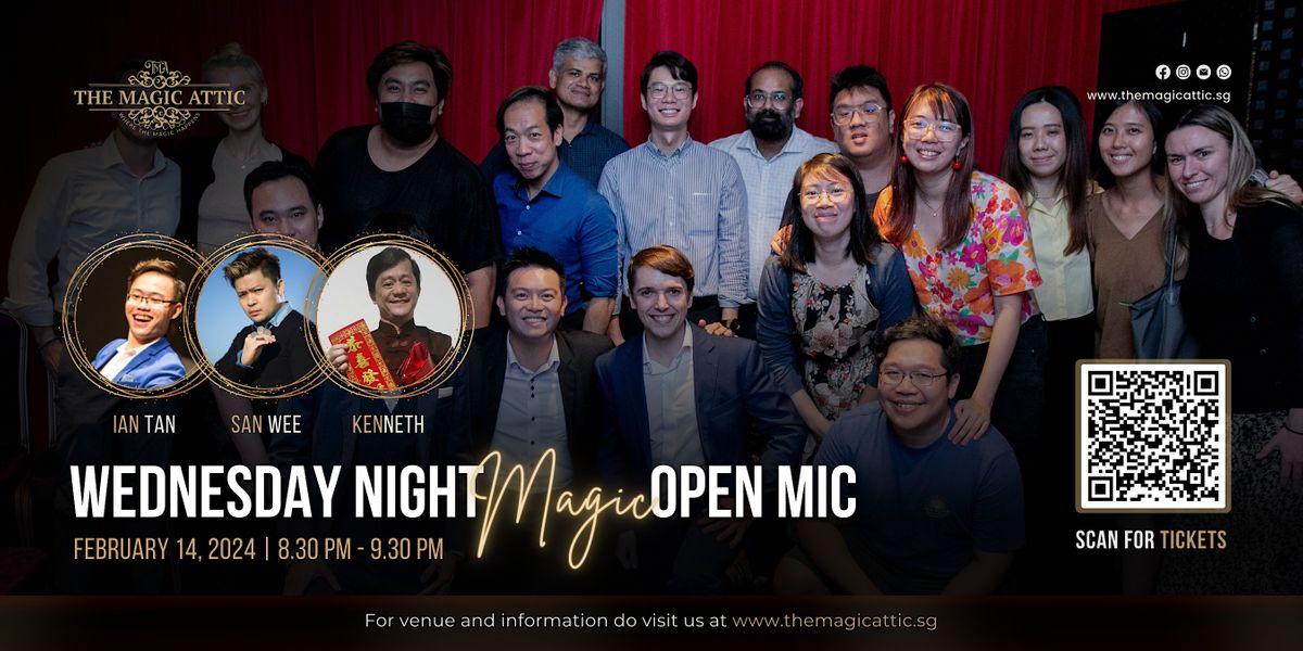 Wednesday Night Magic Open Mic with Ian Tan, San Wee, and Kenneth Chia ...