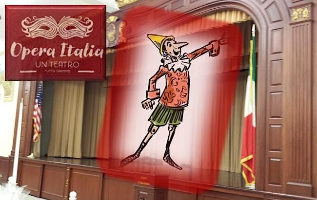 Pinocchio ~ The Lyric Opera!, Casa Italiana, Los Angeles, 23 April 2023 ...