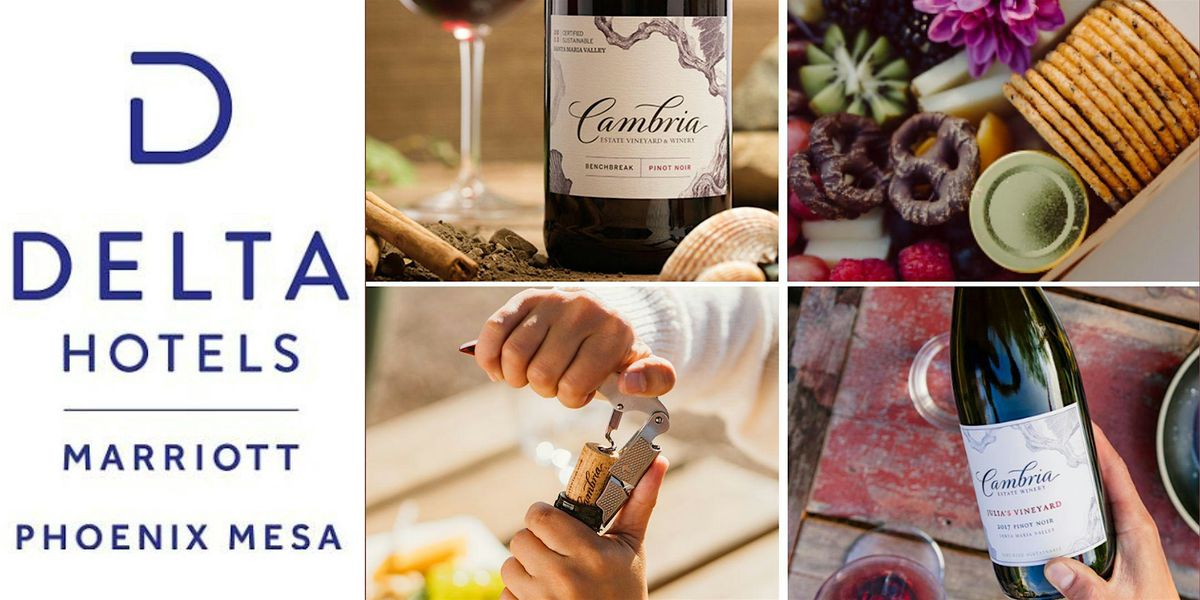 Exclusive Wine & Cheese Experience, Delta Hotels by Marriott Phoenix ...
