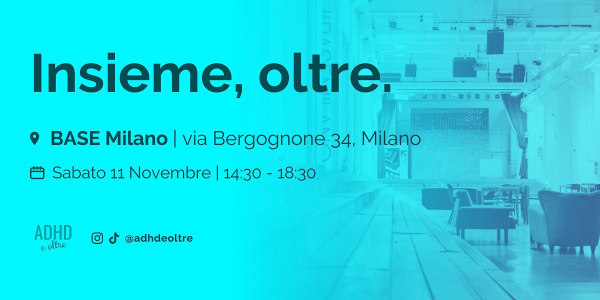 Insieme, oltre., BASE Milano, 11 November 2023 | AllEvents.in