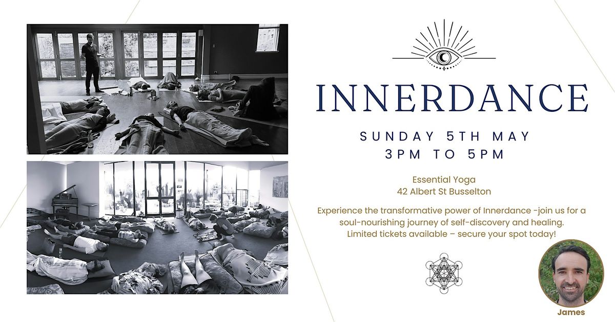 Innerdance - a self healing meditation and sound journey, Essential ...