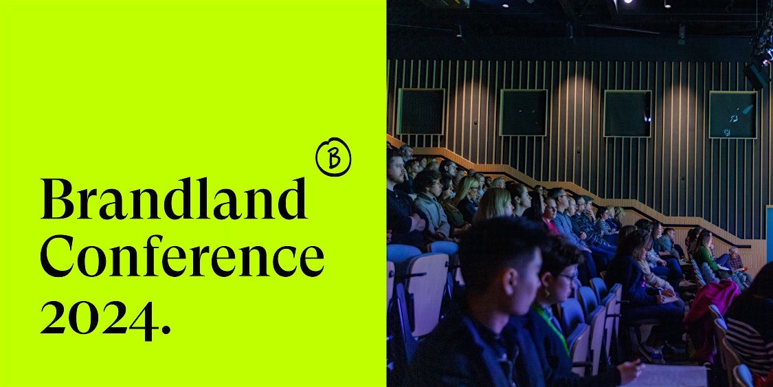 Brandland Conference 2024, The Enterprise Centre, Norwich, 27 June 2024 ...