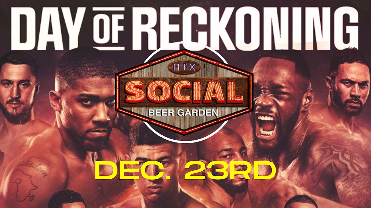Riyadh Season: Day of Reckoning, Huge Boxing Watch Party in Houston, TX ...