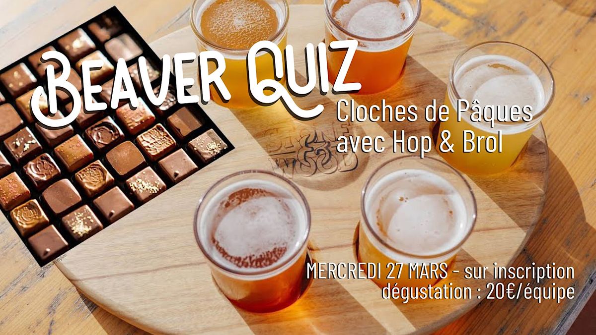 Beaver Quiz - Cloches de Pâques, Les Castors - Bar à Jeux, Montpellier ...