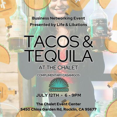 Tacos & Tequila Business Networking Event at The Chalet, THE CHALET ...