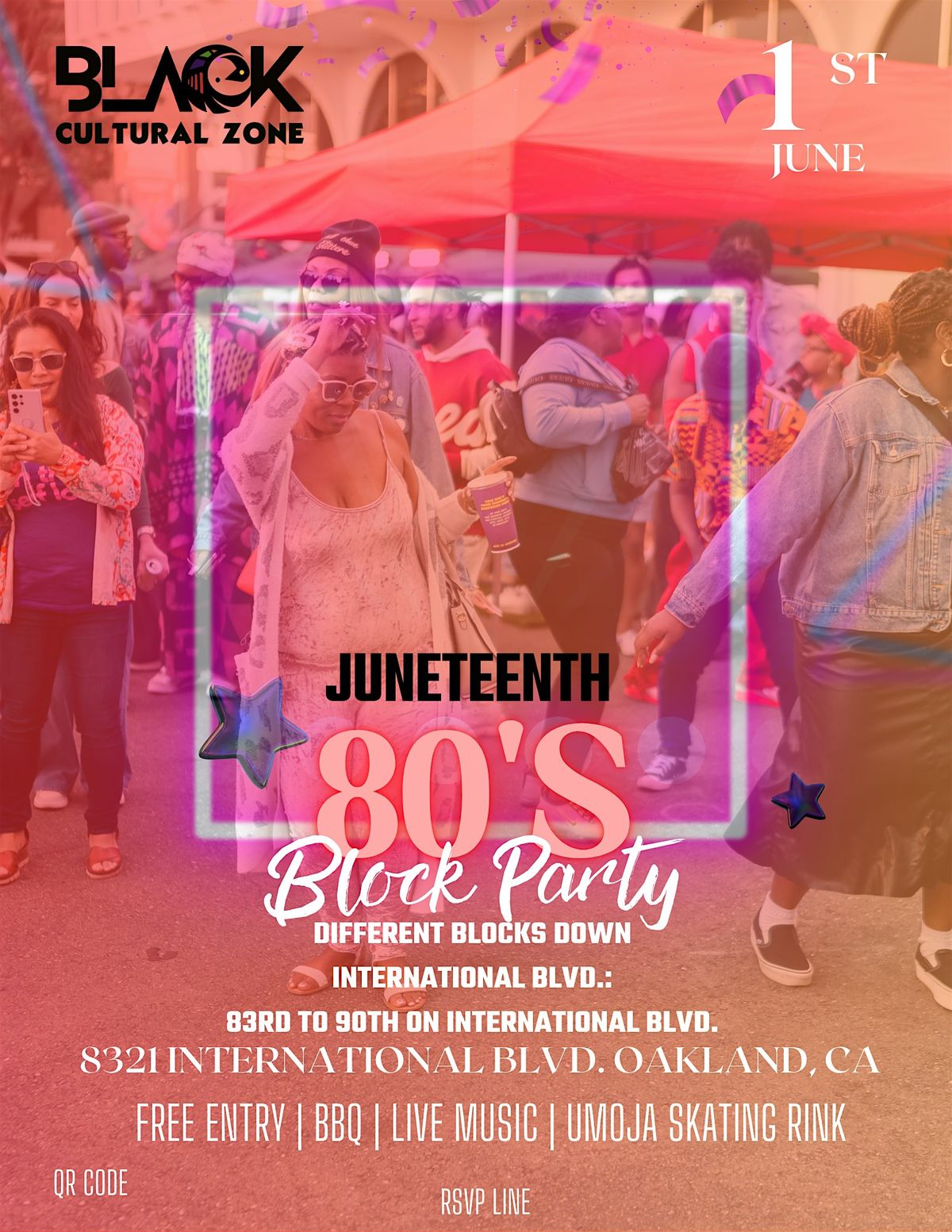 BCZ Juneteenth 80s Block Party, 8321 International Blvd, Oakland, 1 ...