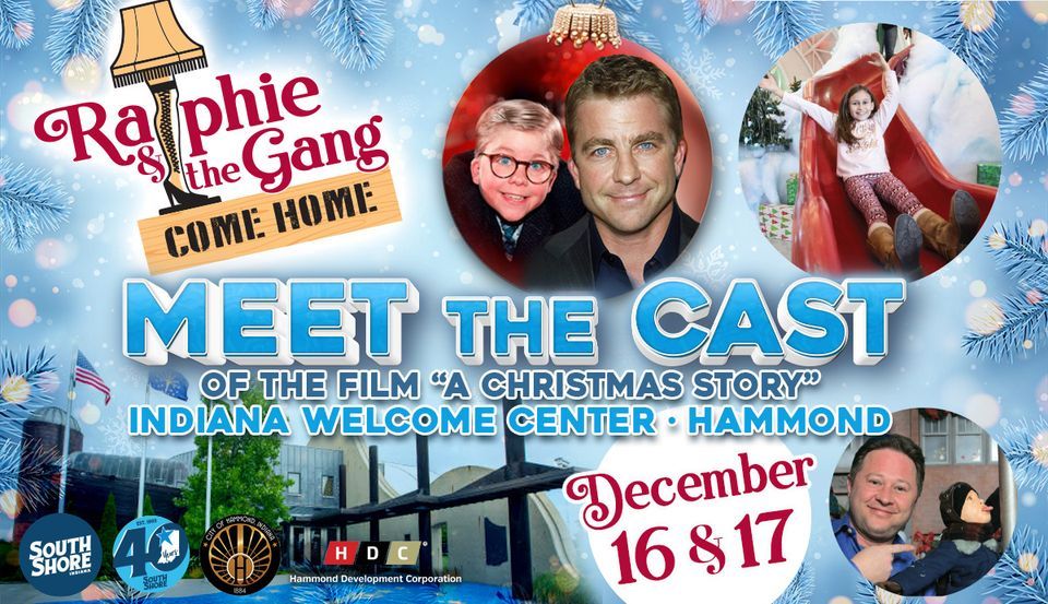 Ralphie & the Gang Come Home, Indiana Welcome Center, Griffith ...