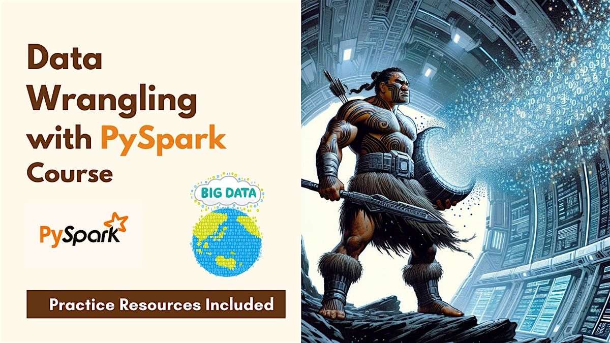 Data Wrangling with PySpark Workshop, May 24 2024 | Online Event | AllEvents.in