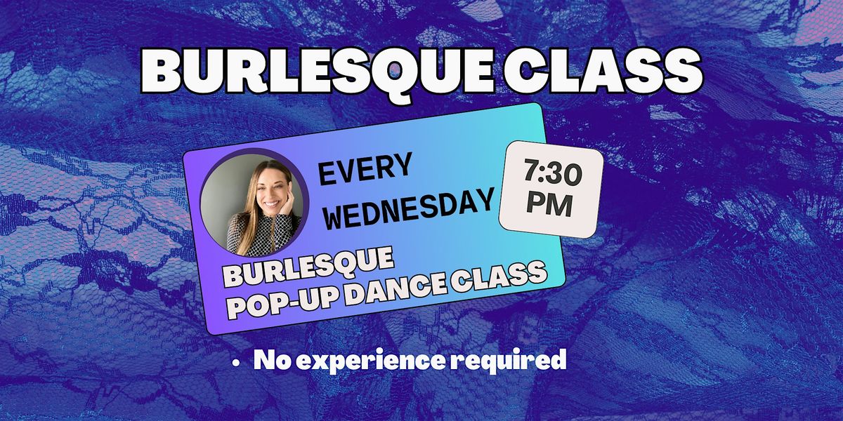 Burlesque & Jazz Funk Fusion Pop-Up Dance Class For Adults, Fit Friends ...