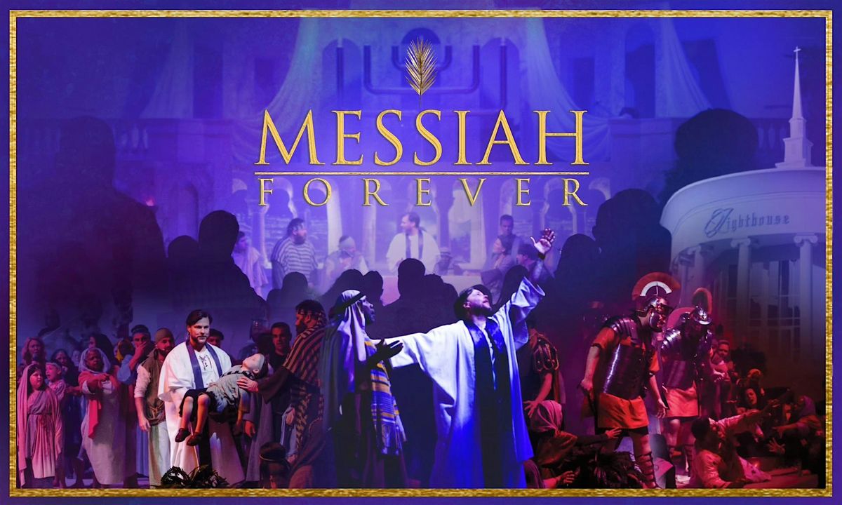 MESSIAH FOREVER, 347 Calvary Rd, Milford, 6 April to 29 March ...