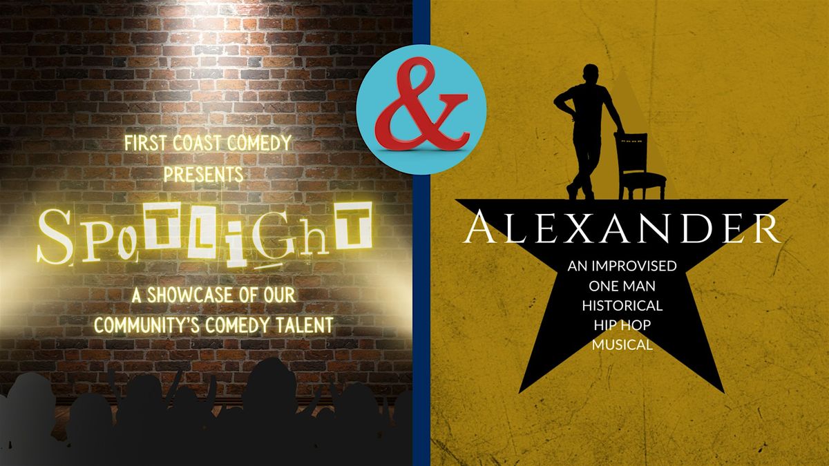 Alexander: An Improvised Hip-Hop Musical... & More! (21+), First Coast ...