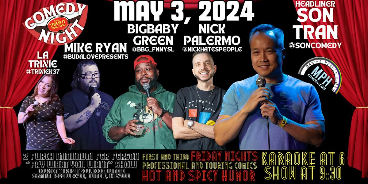 Karaoke & Comedy Combo May 3rd Houston This Is It Soul Food STAR Son ...