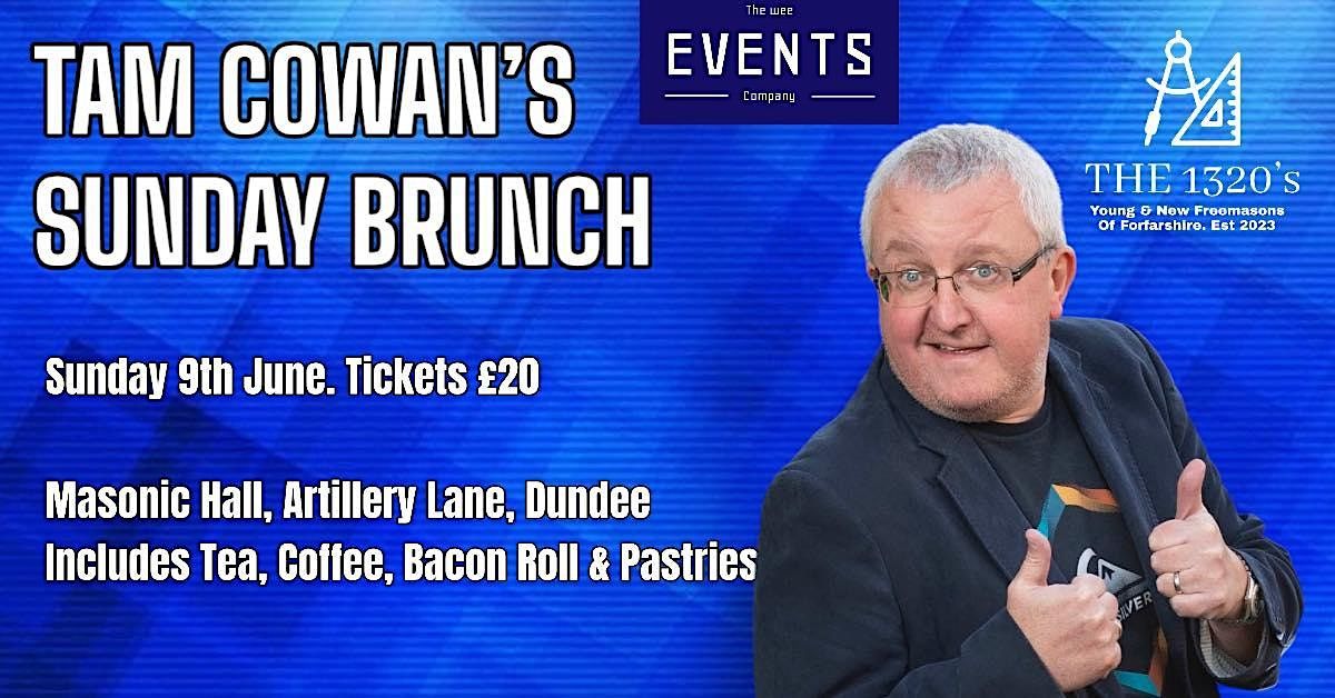 Tam Cowans Sunday Brunch, The Ancient Mason Lodge of Dundee, 9 June ...