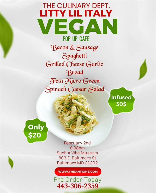 The Litty (Lil Italy) Vegan Pop Up Cafe, The Gallery About Nothing ...