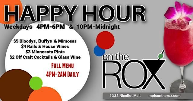Late Night Happy Hour with craft cocktails on Nicollet Mall, On the Rox ...