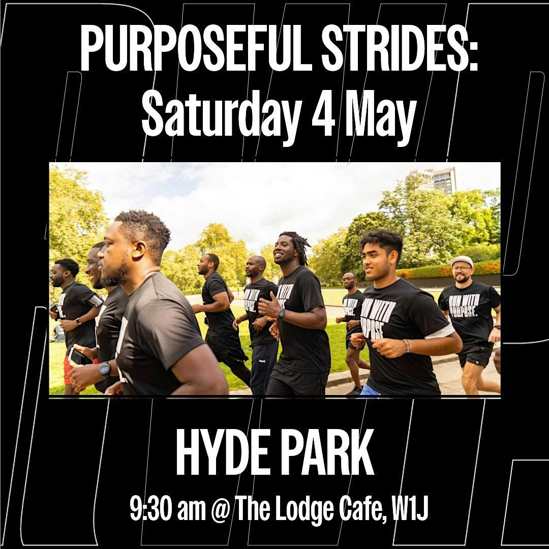PURPOSEFUL STRIDES - RWP, The Lodge Café, London, 4 May 2024 | AllEvents