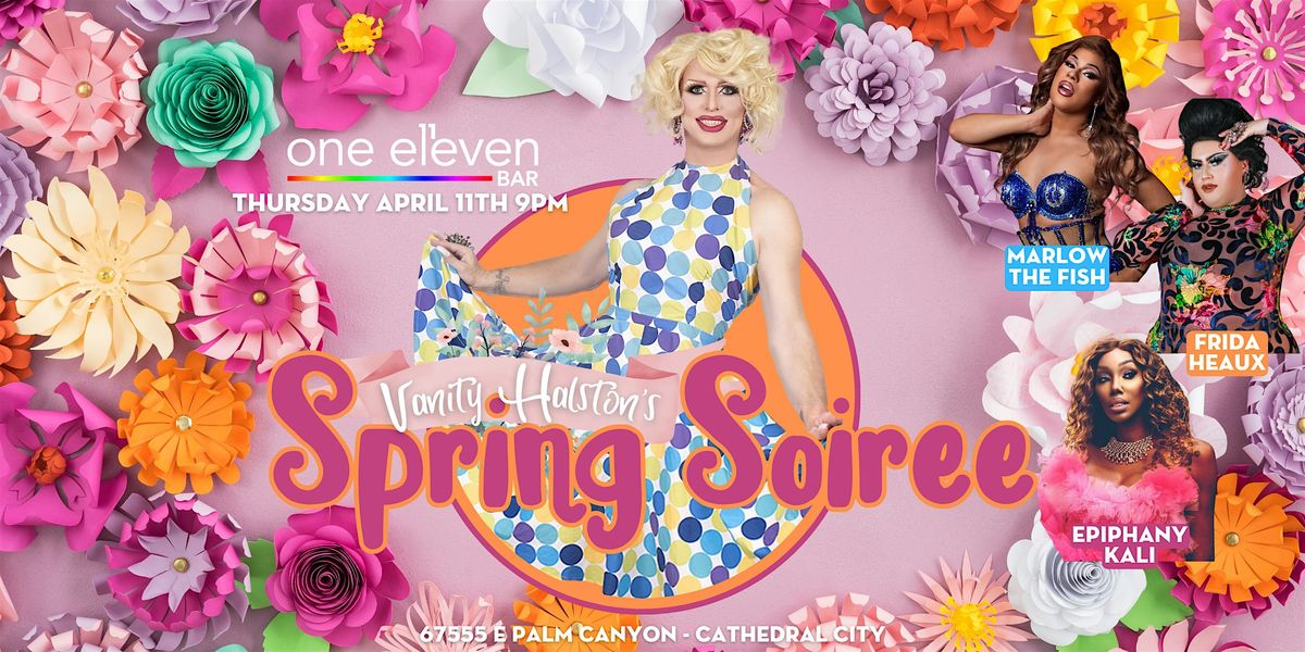 Vanity Halstons Spring Soiree, one eleven bar, Cathedral City, 11 April ...