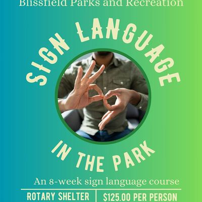 Sign Language in the Park, Clara Bachmayer Park, Blissfield, 18 July ...