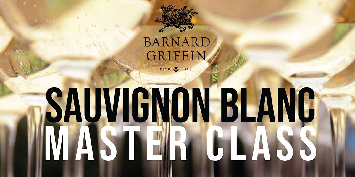 Sauvignon Blanc Master Class, Barnard Griffin Winery, Richland, 28 ...