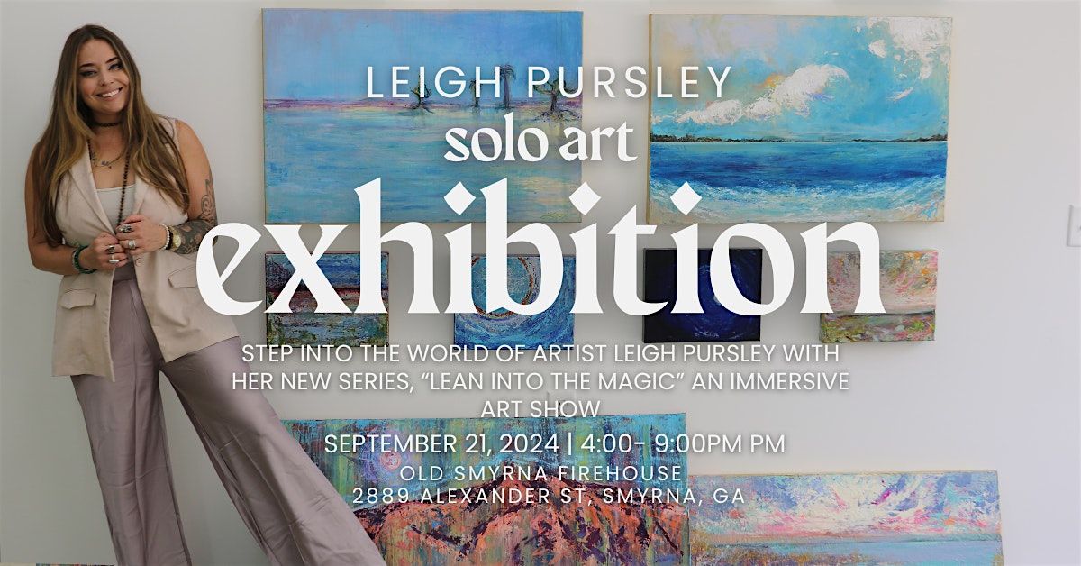 Lean into the Magic: An Immersive Art Exhibit, Old Smyrna Firehouse, 21 ...