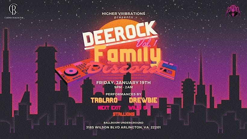 Deerock Family Discord at Ballroom Underground, Clarendon Ballroom ...