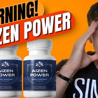 Aizen Power Review (Does Aizen Power Really Work?), May 27 2024 ...