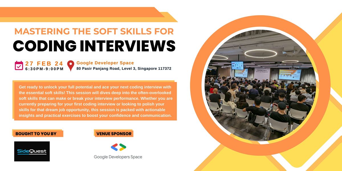 Mastering the Soft Skills for Coding Interviews, Google Developers ...