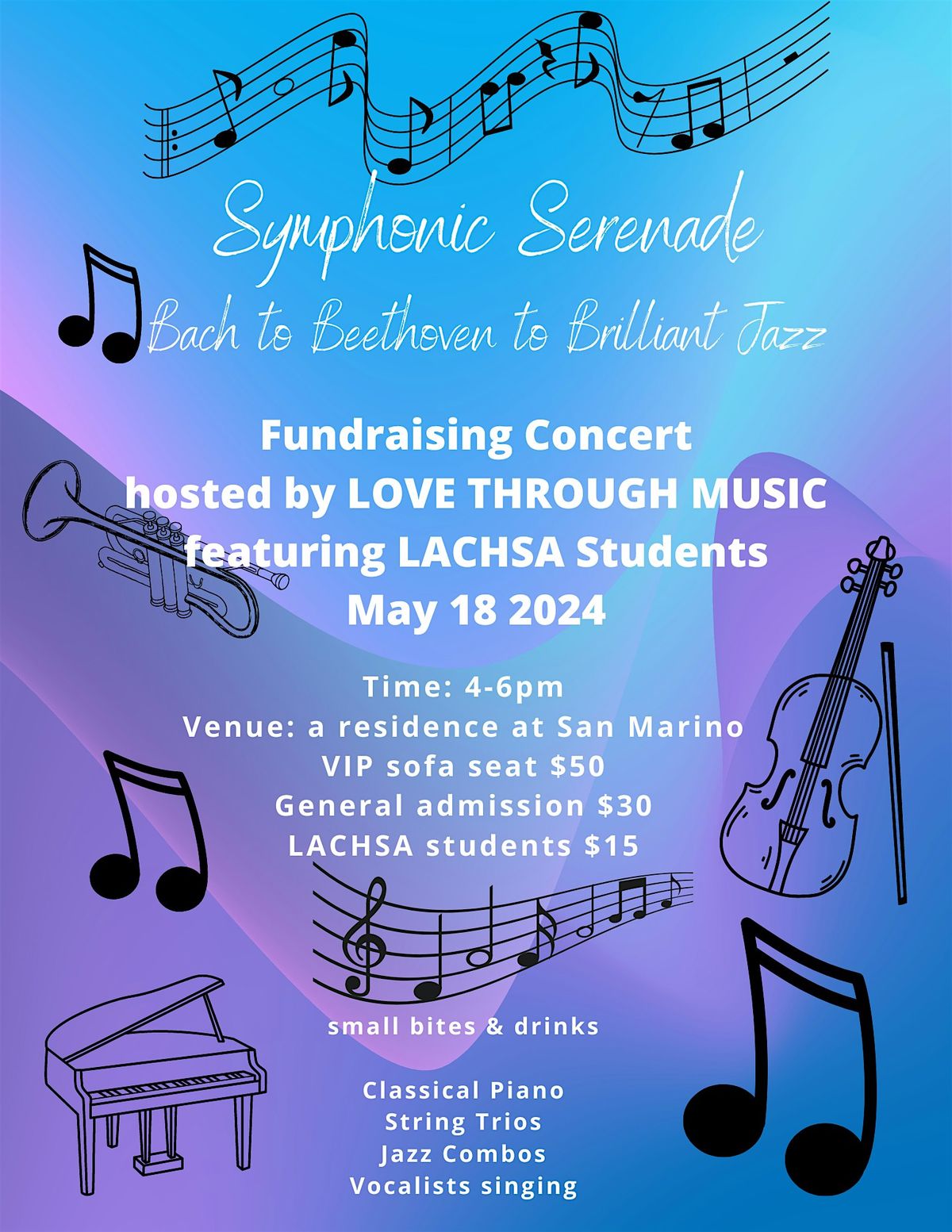 LACHSA LOVE THROUGH MUSIC Fundraiser Concert, 2035 South Oak Knoll ...